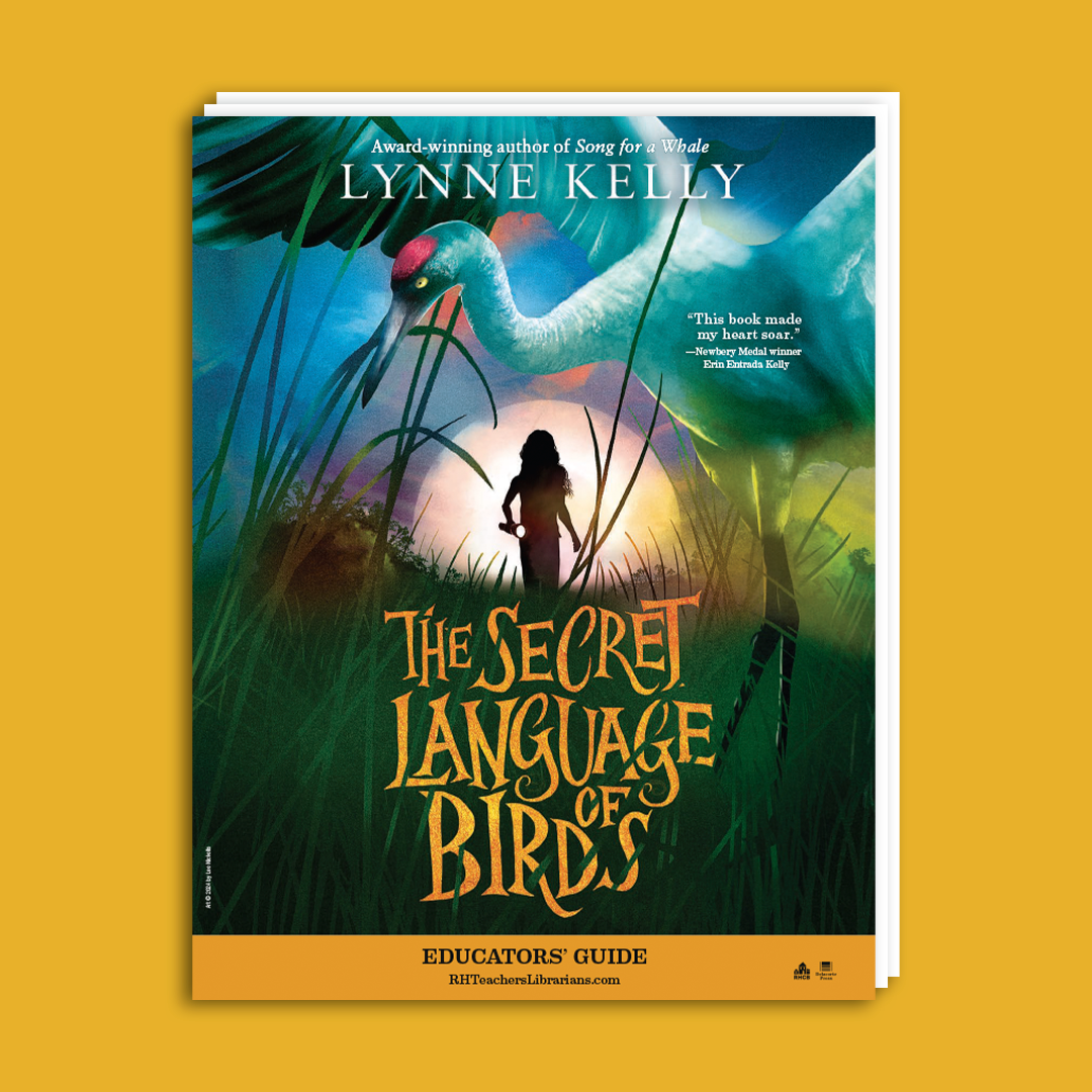 The Secret Language of Birds - Random House Children's Books Teachers ...