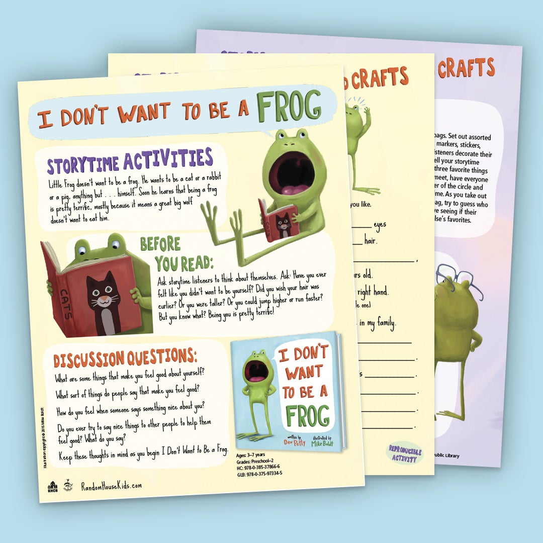 I Don't Want to Be a Frog - Random House Children's Books Teachers and ...