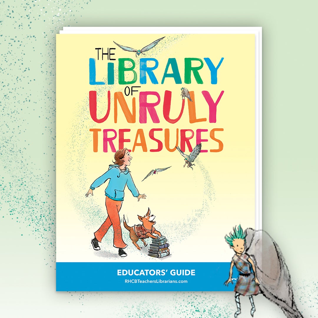 The Library of Unruly Treasures - Random House Children's Books ...