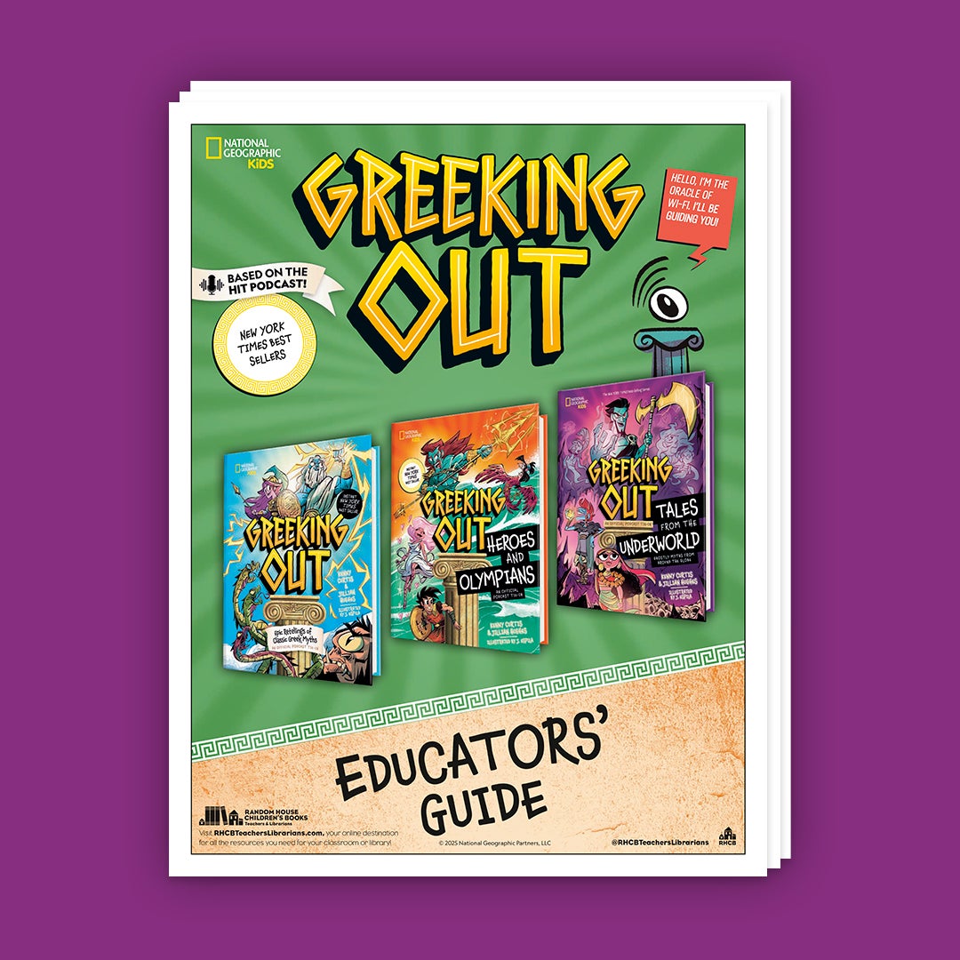 Greeking Out - Random House Children's Books Teachers and Librarians
