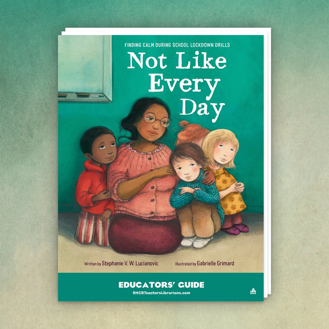 Not Like Every Day - Random House Children's Books Teachers and Librarians