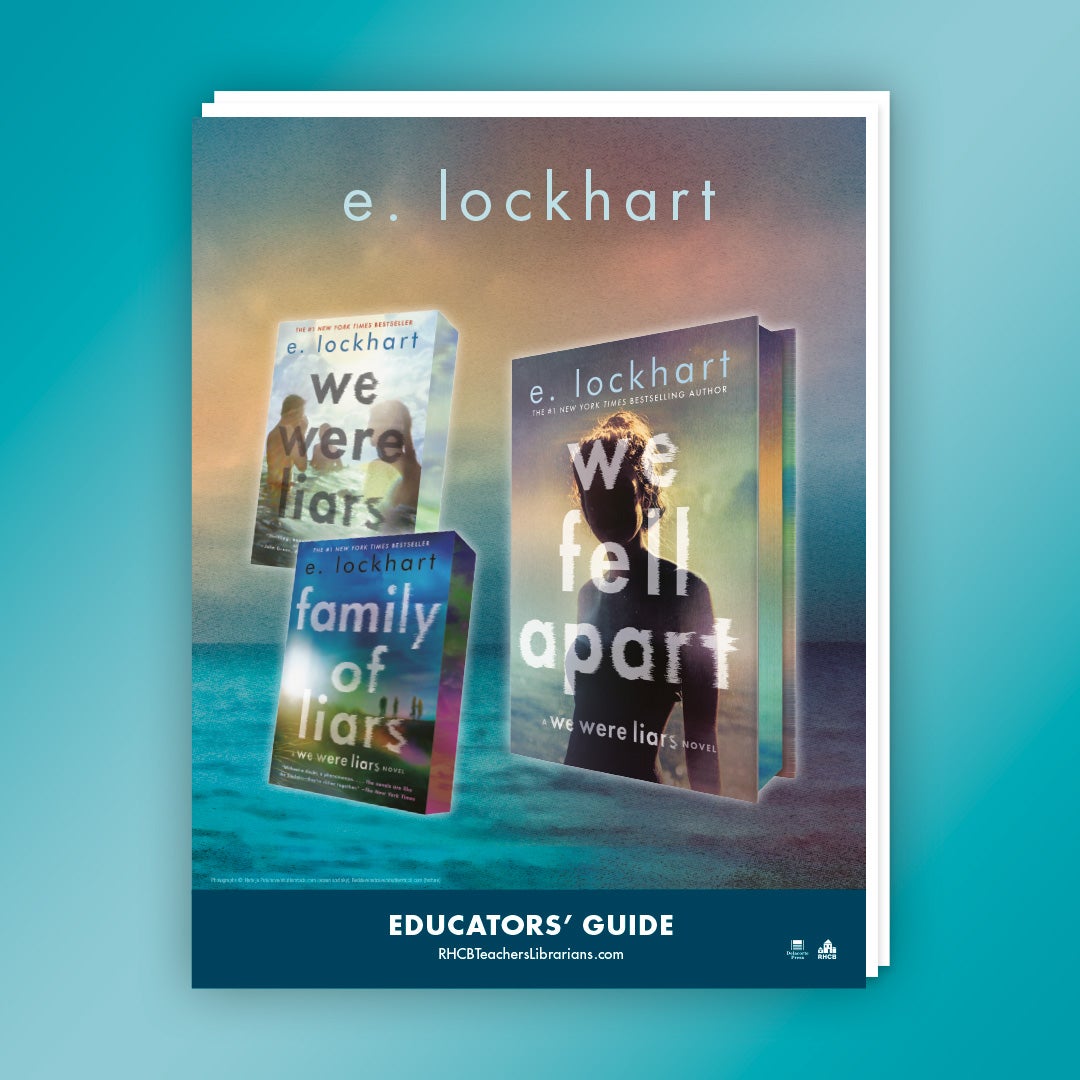 We Were Liars - Random House Children's Books Teachers and Librarians