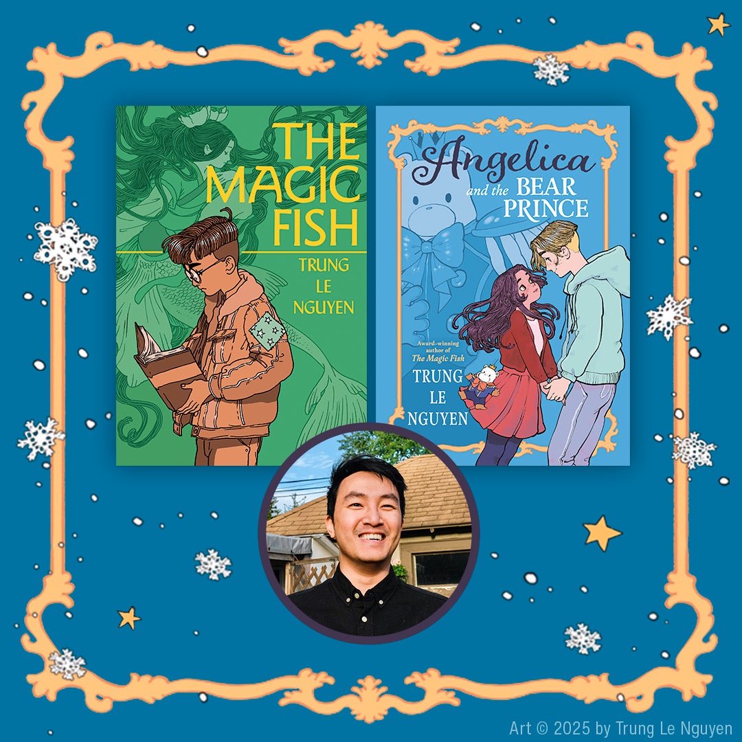 Trung Le Nguyen - Random House Children's Books Teachers and Librarians
